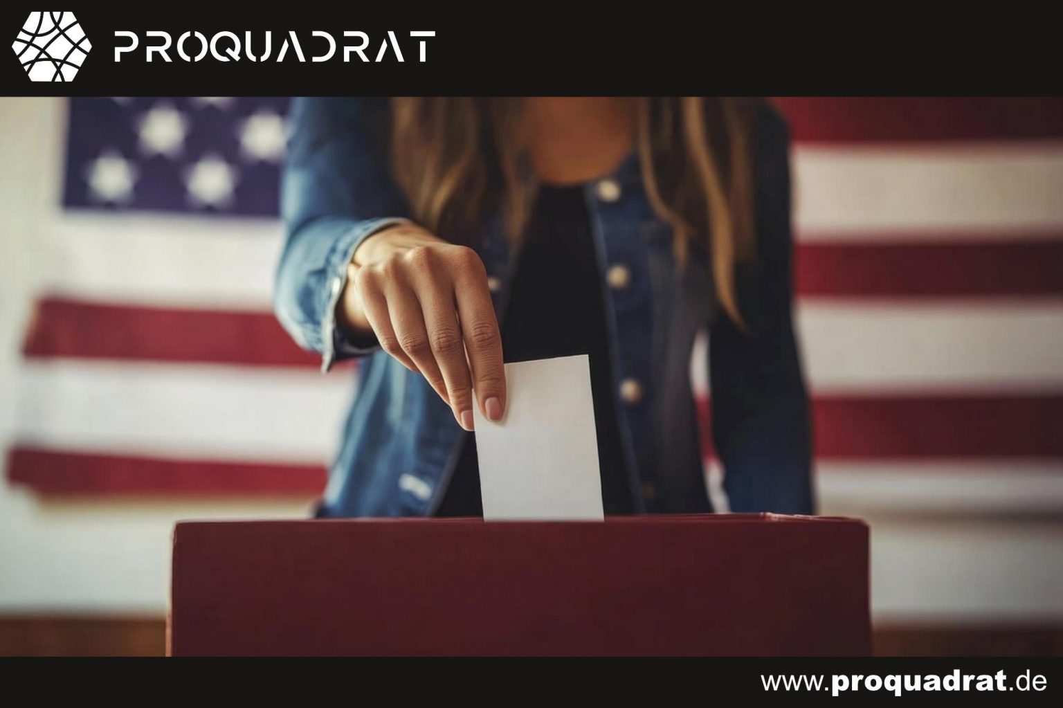 Präsidentschaftswahlen in den USA – PROQUADRAT