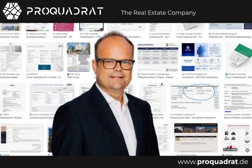 Was steht in Ihrem echten Ankaufsprofil 2025? - PROQUADRAT
